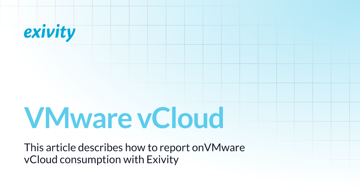 VMware vCloud | Exivity docs