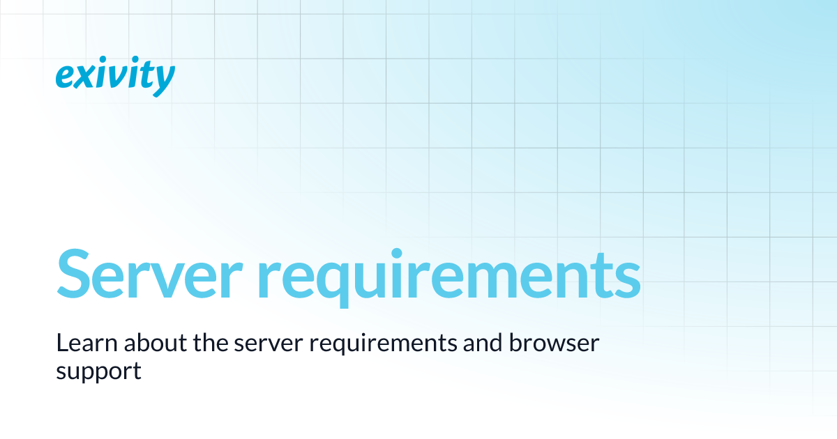 Server requirements | Exivity docs